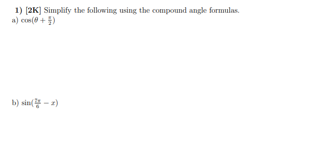 Solved 1) [2K] Simplify the following using the compound | Chegg.com