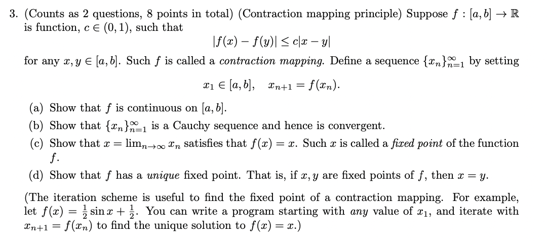 Solved = 3. (Counts as 2 questions, 8 points in total) | Chegg.com