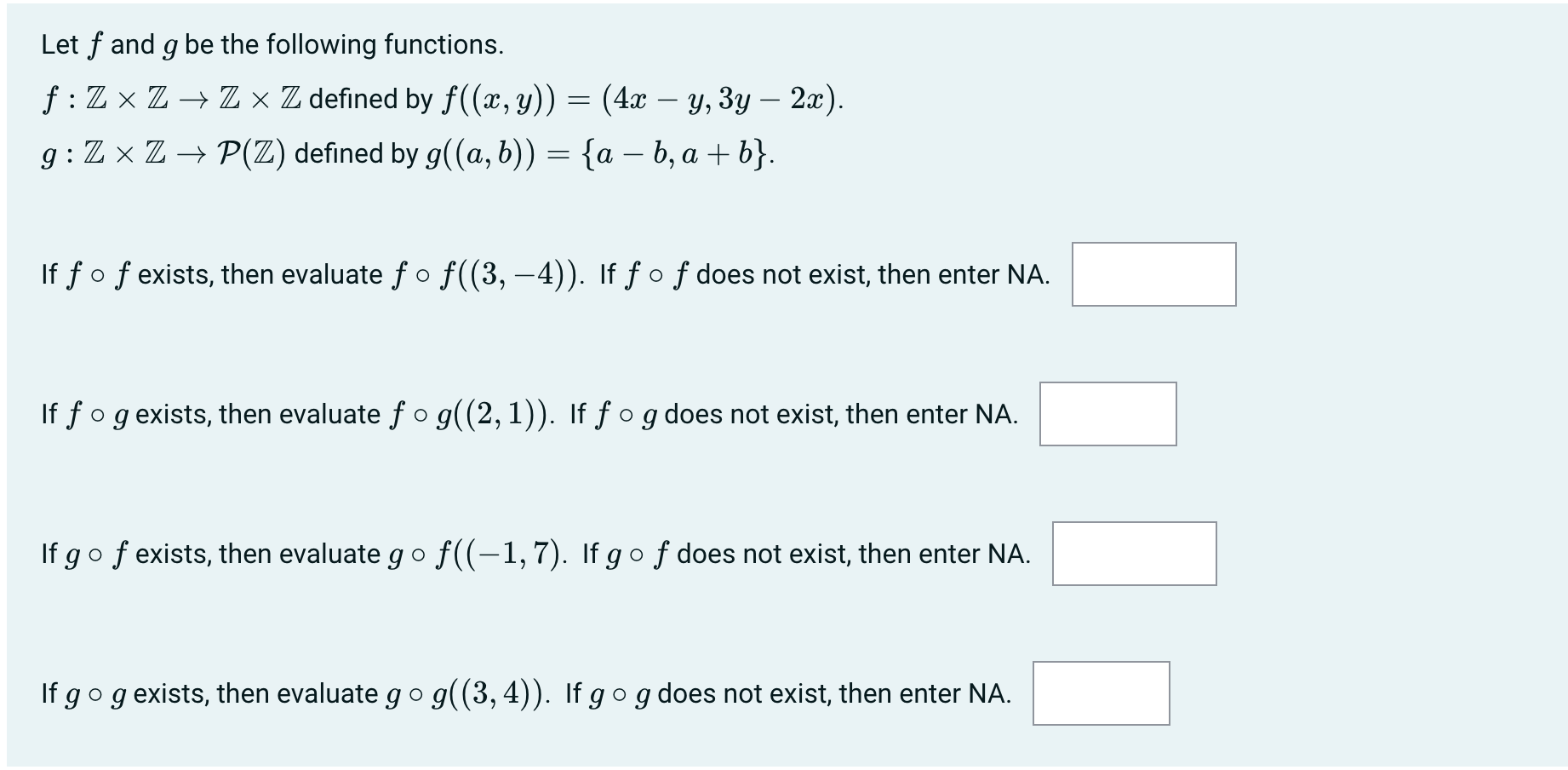 Solved Let f and g be the following functions. f:Z×Z→Z×Z | Chegg.com