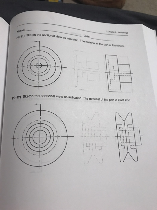Solved sketch the sectional view as indicated. the material | Chegg.com