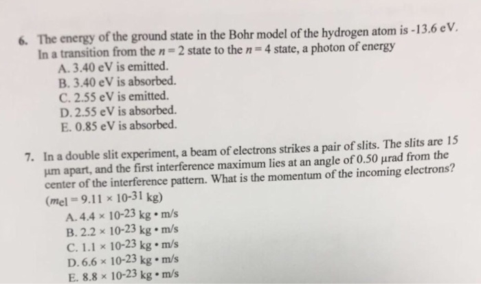 Solved 6. The energy of the ground state in the Bohr model | Chegg.com