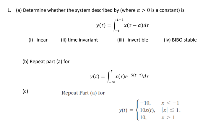 Solved (a) Determine whether the system described by (where | Chegg.com