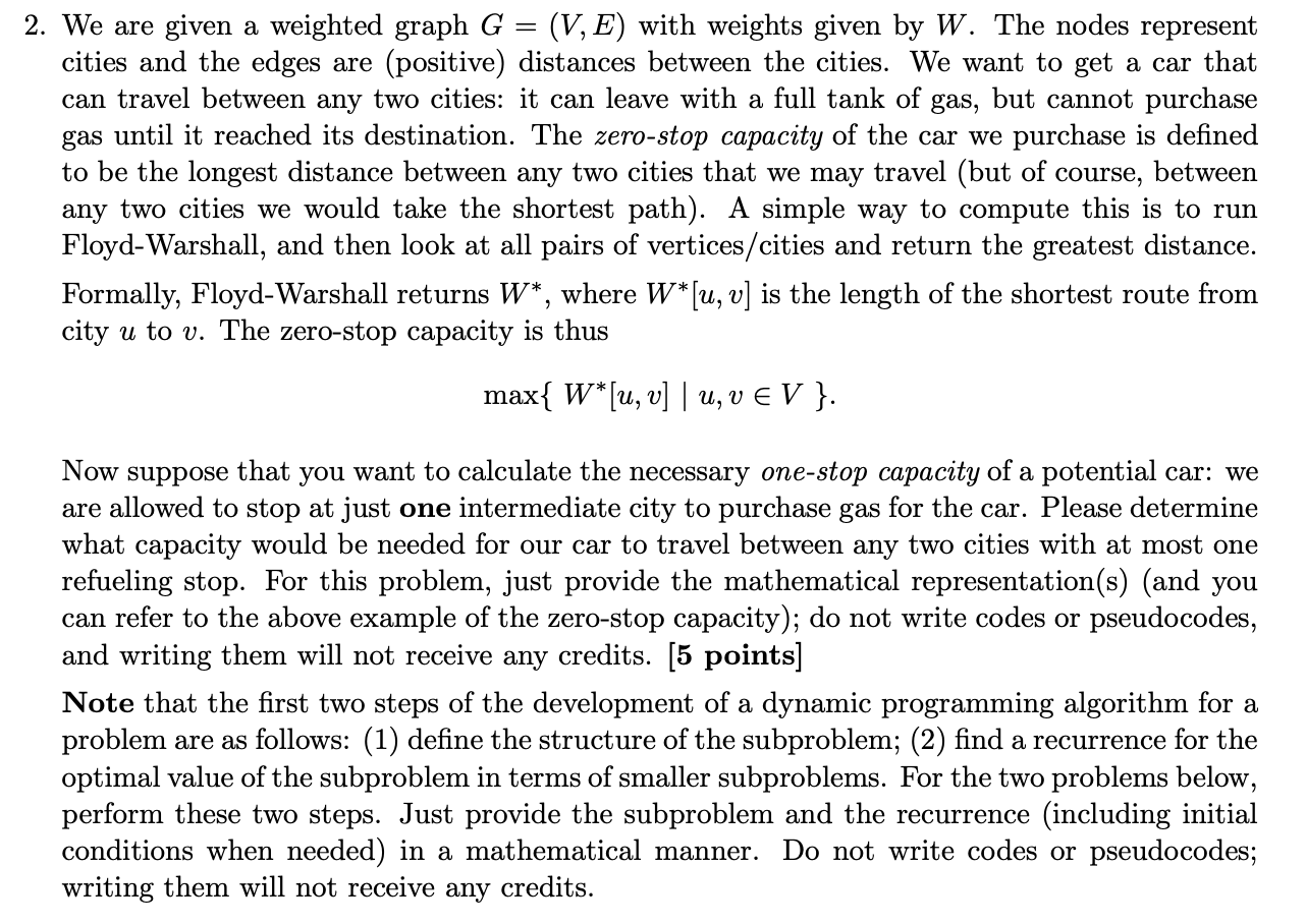 Solved We are given a weighted graph G=(V,E) with weights | Chegg.com