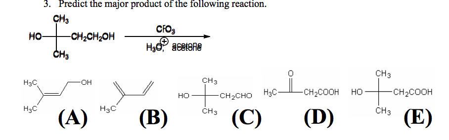 Solved 3. Predict the major product of the following | Chegg.com