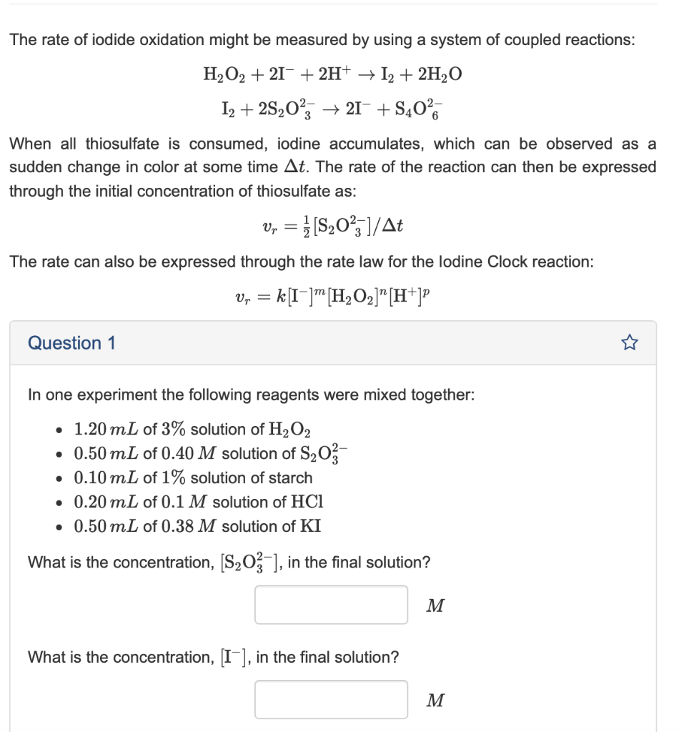 The rate of iodide oxidation might be measured by | Chegg.com