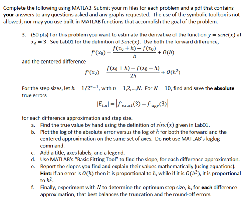 Solved Complete the following using MATLAB. The use of ﻿the | Chegg.com