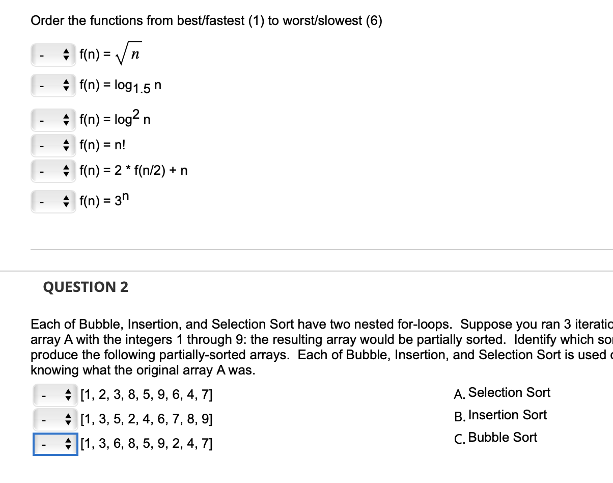 Solved Order the functions from best/fastest (1) to | Chegg.com