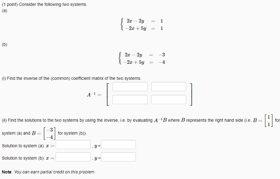 Solved (1 point) Consider the following two systems. (a) | Chegg.com