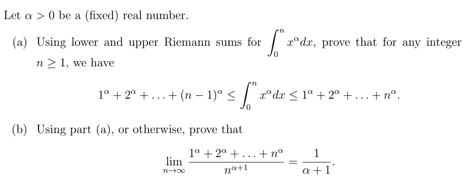 Solved Let α>0 be a (fixed) real number. (a) Using lower and | Chegg.com
