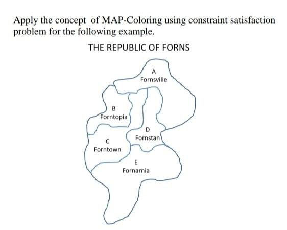 Solved Apply the concept of MAP-Coloring using constraint | Chegg.com