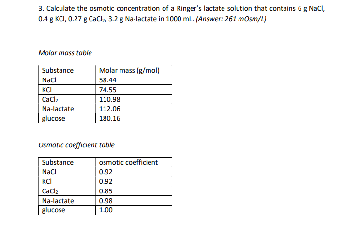 Solved 3. Calculate the osmotic concentration of a Ringer's | Chegg.com