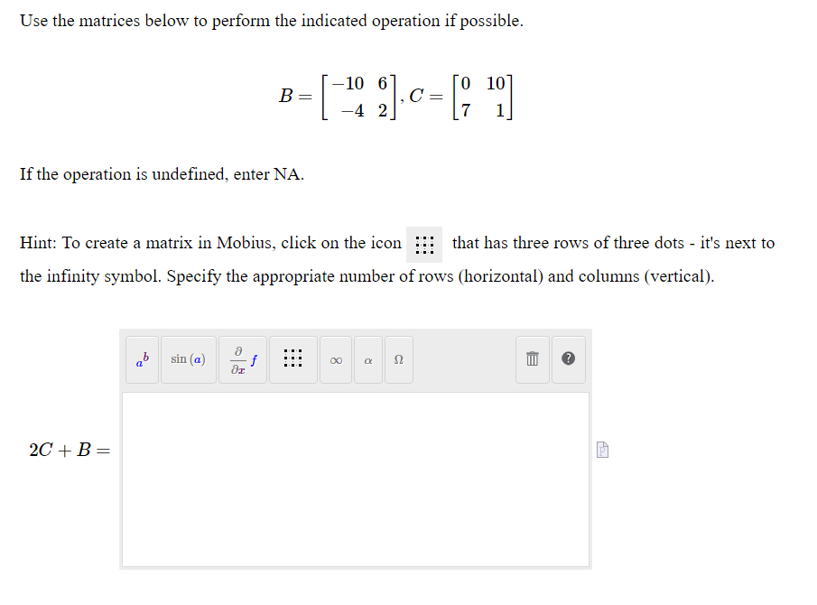 Solved Use the matrices below to perform the indicated | Chegg.com
