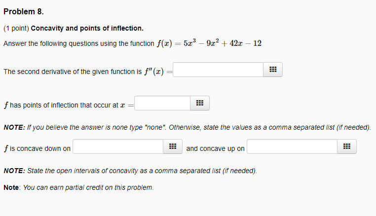 Solved Problem 8. (1 point) Concavity and points of | Chegg.com