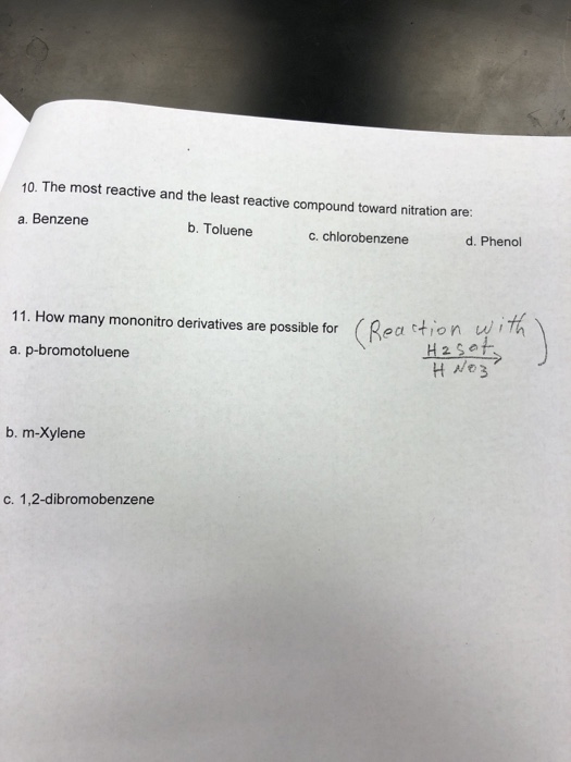 Solved 10. The most reactive and the least reactive compound | Chegg.com