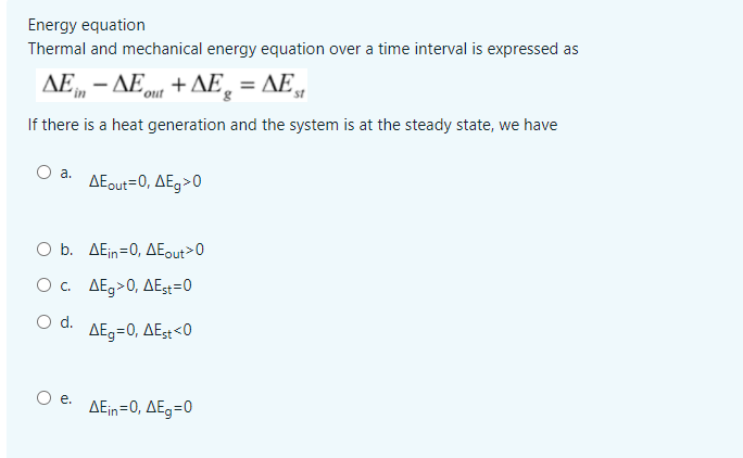 Solved Energy equation Thermal and mechanical energy | Chegg.com