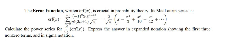 Solved erf(1) = £ n!(2n+1) + The Error Function, written | Chegg.com