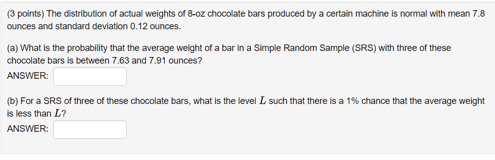 Solved (3 points) The distribution of actual weights of 8-oz | Chegg.com