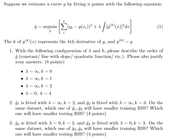 Suppose we estimate a curve g by fitting n points | Chegg.com