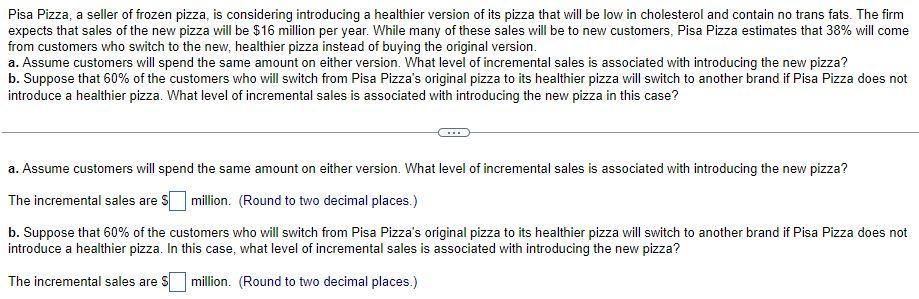 Solved 17. Pisa Pizza, a seller of frozen pizza, is | Chegg.com