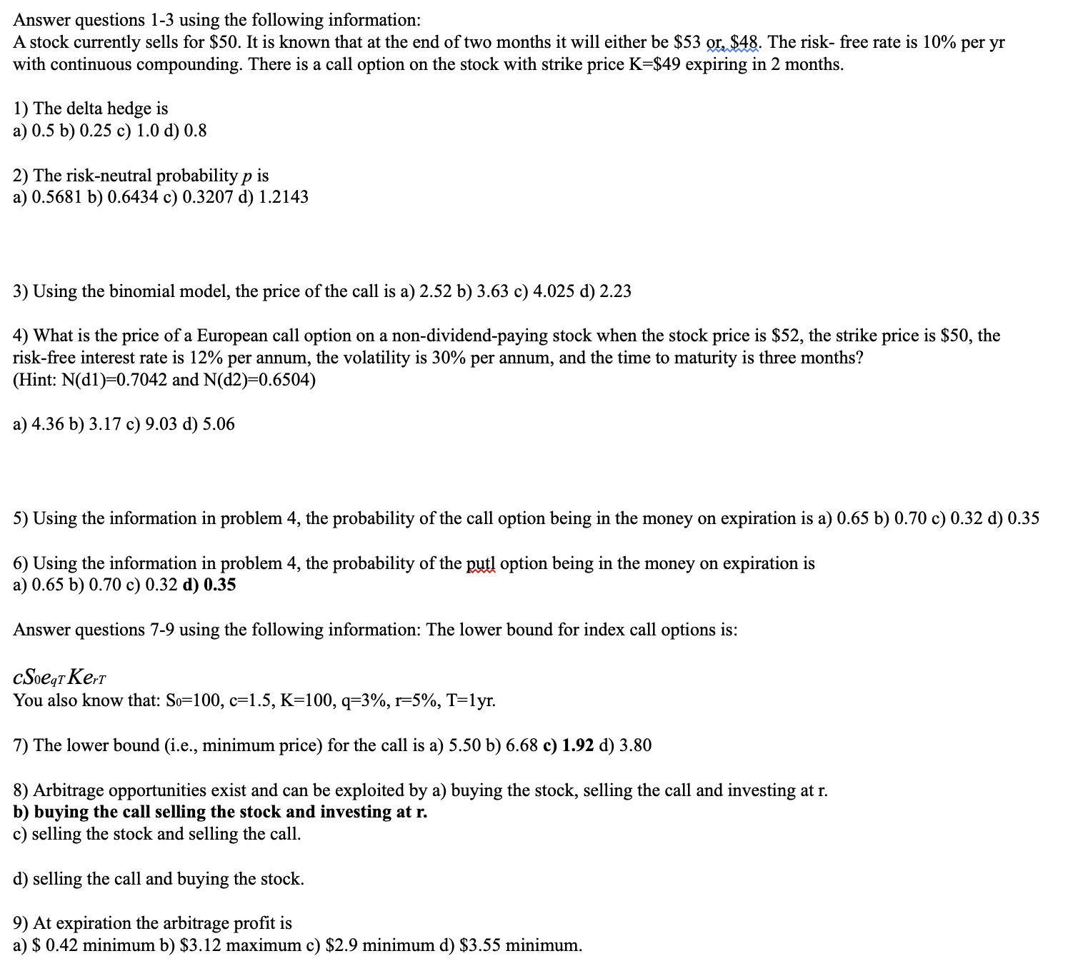Solved Answer questions 1−3 using the following information: | Chegg.com