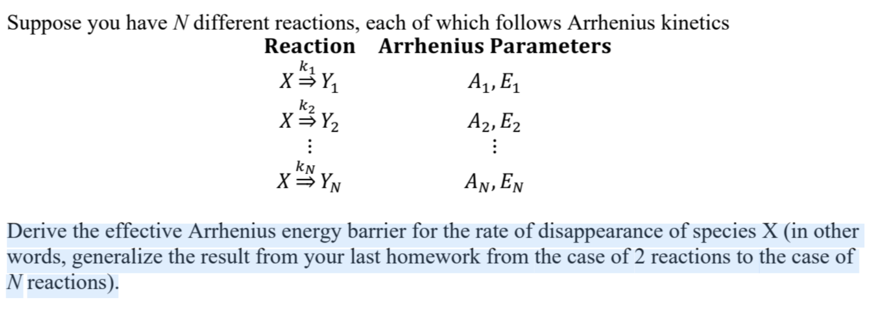 Solved Suppose you haveNdifferent reactions, each of which | Chegg.com