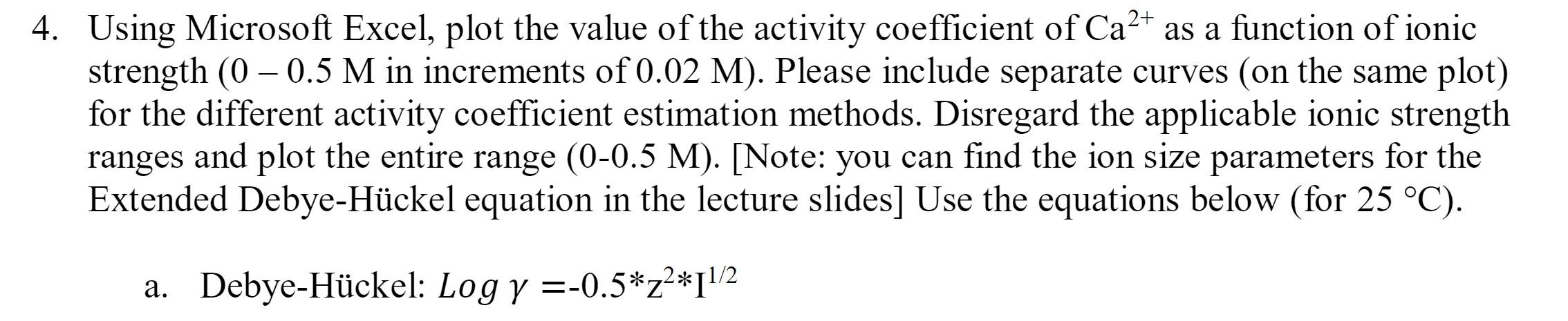 Solved Using Microsoft Excel, plot the value of the activity | Chegg.com