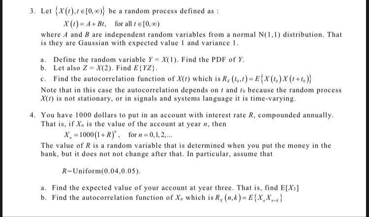 Solved 3. Let {X(t),t∈[0,∞)} be a random process defined as | Chegg.com