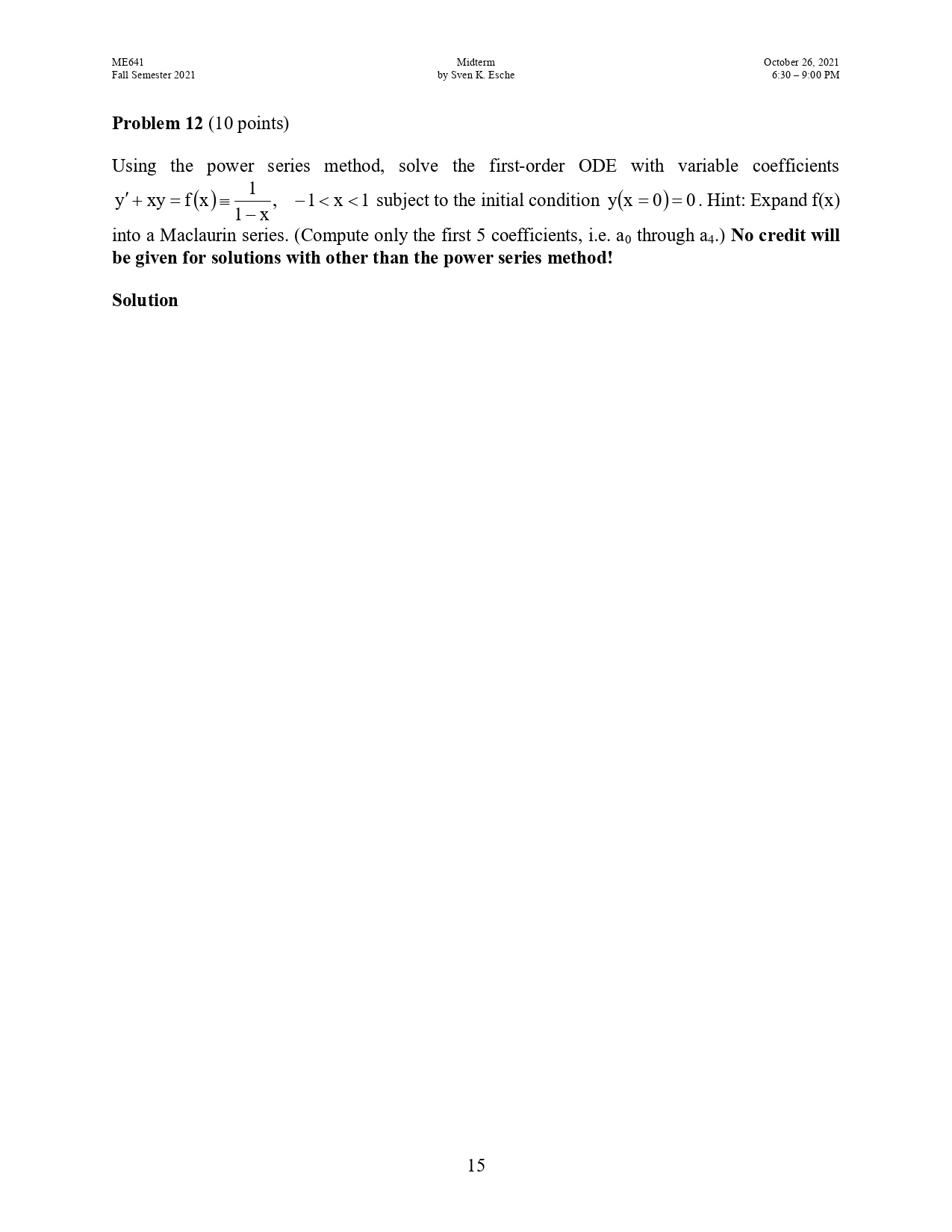 Solved Problem 12 10 Points Using The Power Series Method 