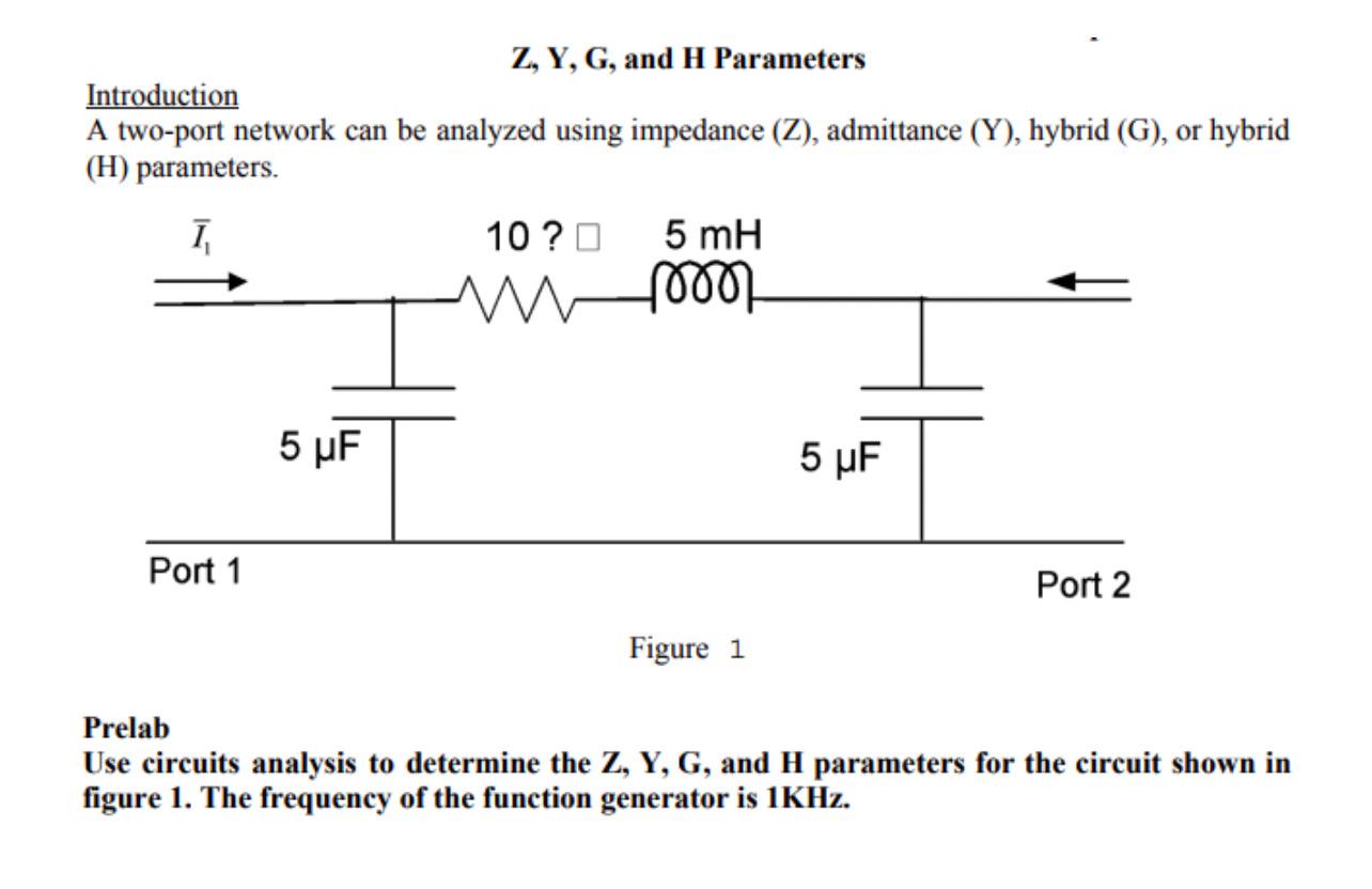 Solved Z, Y, G, and H Parameters Introduction A two-port | Chegg.com