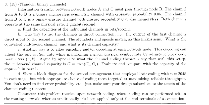 3. (15) ((Tandem binary channels) Information | Chegg.com