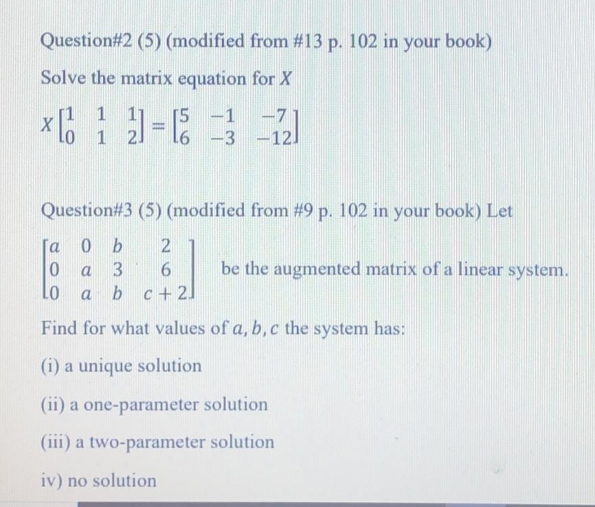 Solved Question#2 (5) (modified from #13 p. 102 in your | Chegg.com