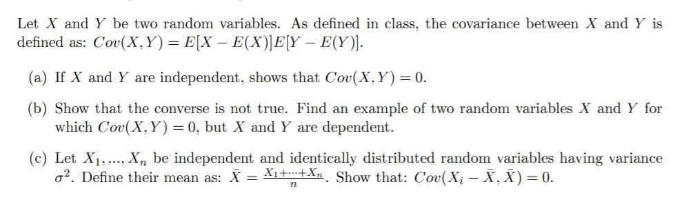 Solved Let X And Y Be Two Random Variables As Defined In