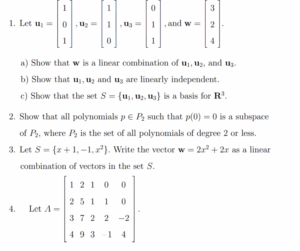 Solved 1 1 3 1. Let uj = 0 U2 = , U3 = 1 and w= 2 1 0 1 4 | Chegg.com