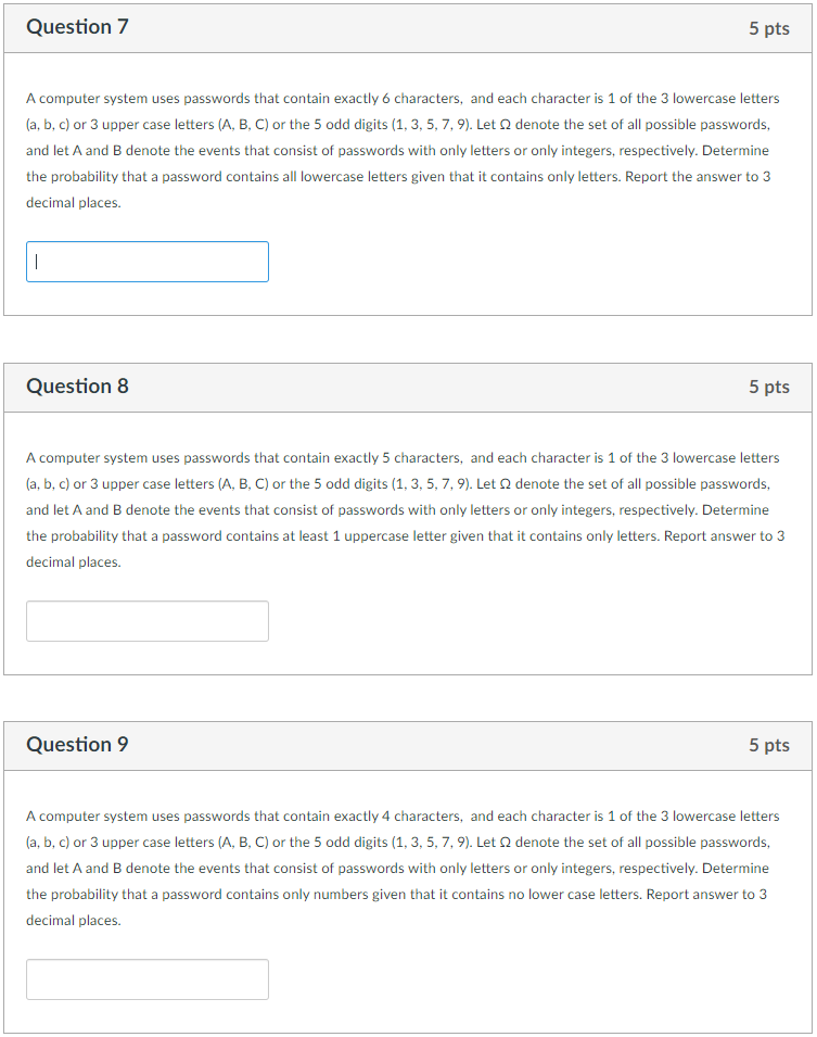 Solved Question 7 5 pts A computer system uses passwords | Chegg.com