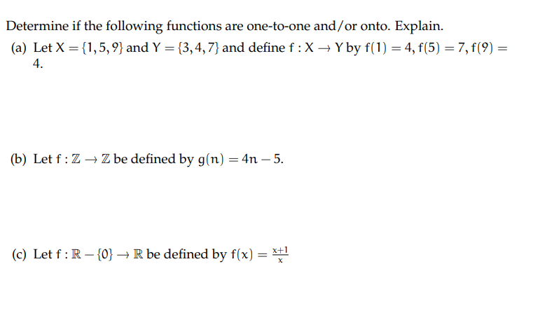 Solved Determine if the following functions are one-to-one | Chegg.com