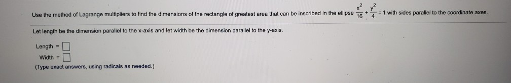 Solved Use the method of Lagrange multipliers to find the | Chegg.com