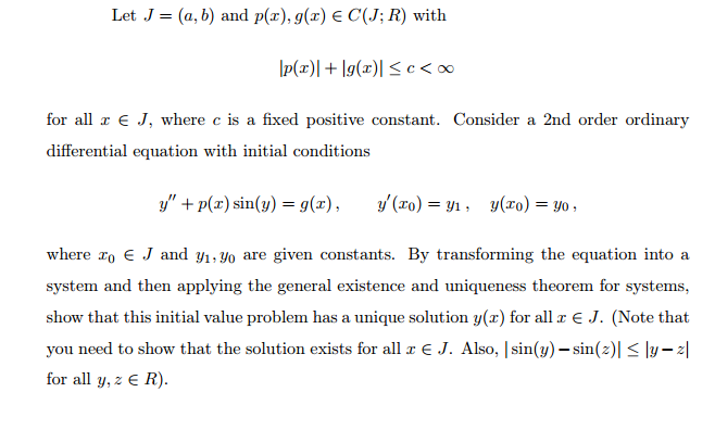 Solved Let J=(a,b) and p(x),g(x)∈C(J;R) with | Chegg.com