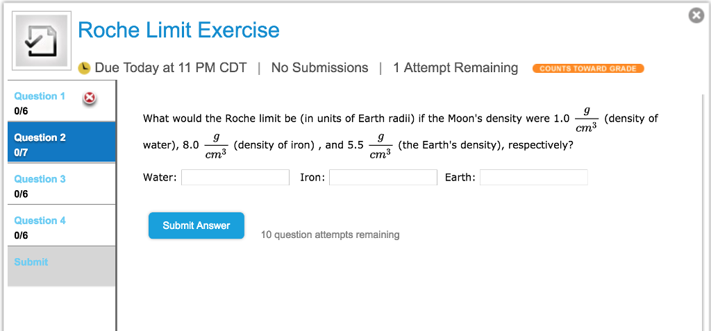 Solved Roche Limit Exercise Due Today at 11 PM CDTNo | Chegg.com