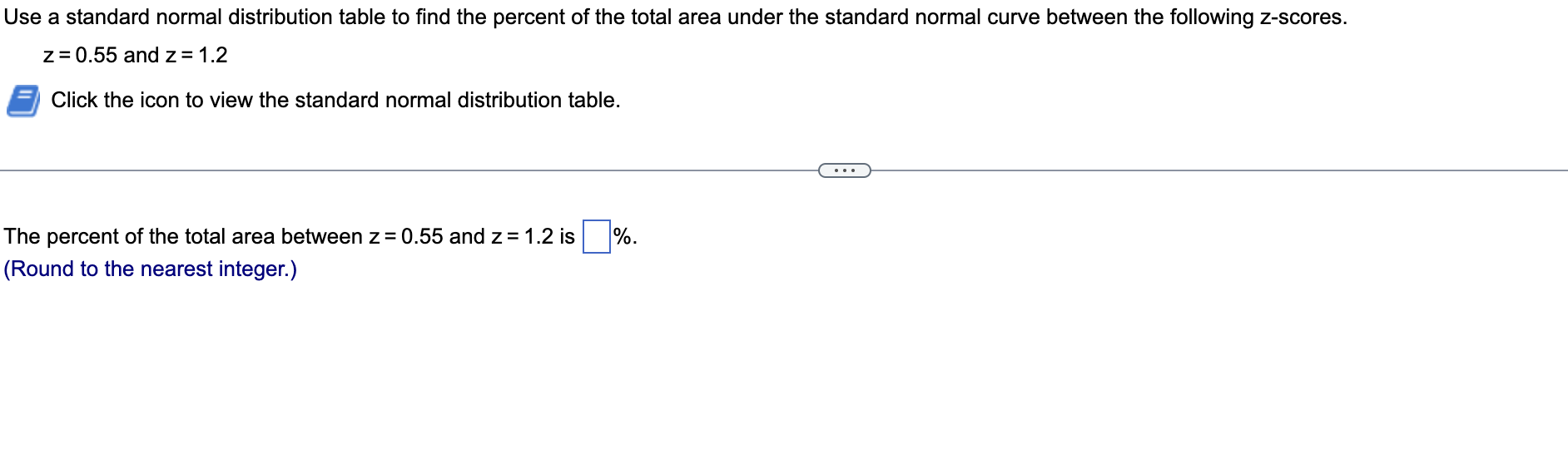 Solved Use a standard normal distribution table to find the | Chegg.com