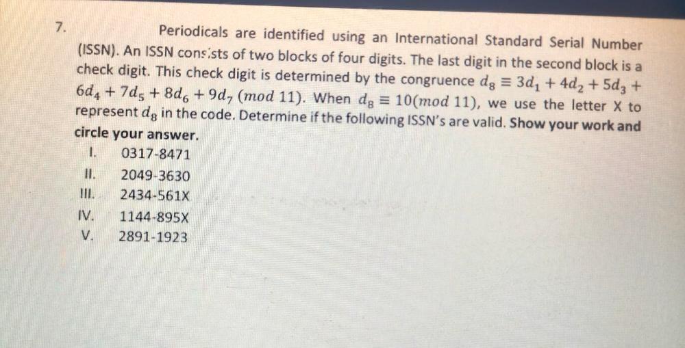 Solved 7. Periodicals are identified using an International | Chegg.com