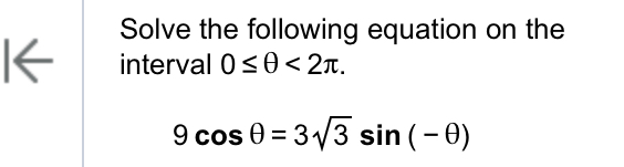 Solved Question list Solve the equation on the interval | Chegg.com