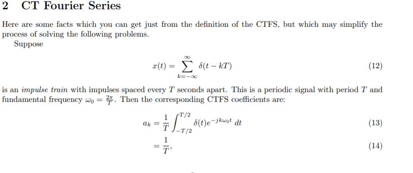 2 CT Fourier Series Here are some facts which you can | Chegg.com
