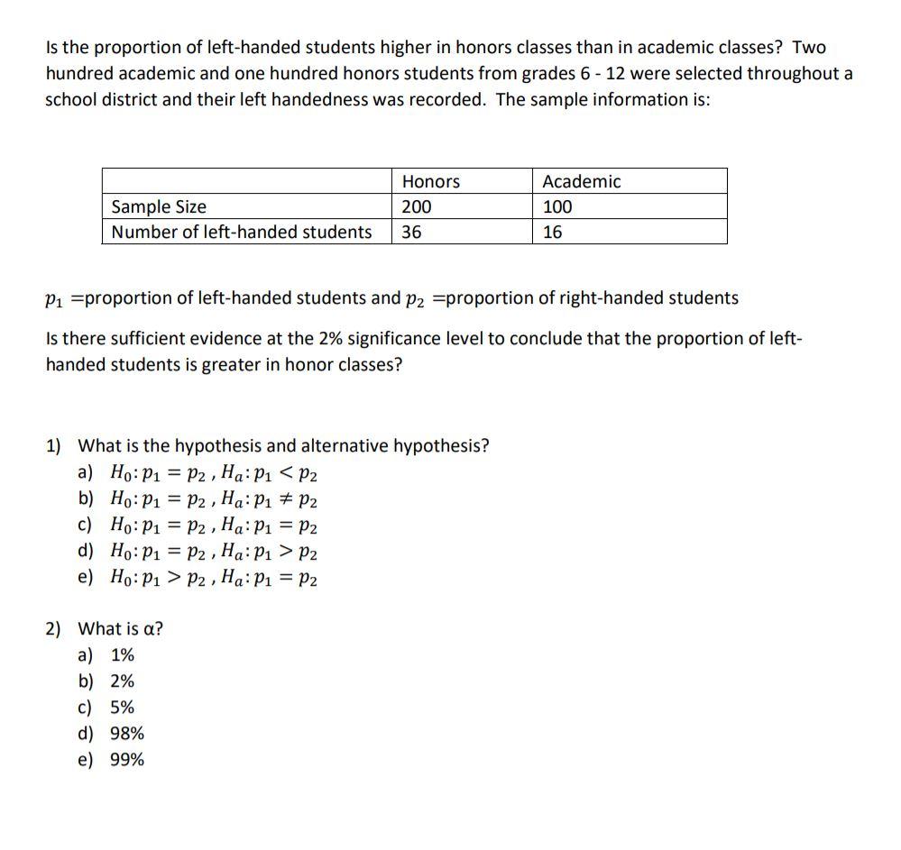 Solved Is the proportion of left-handed students higher in | Chegg.com