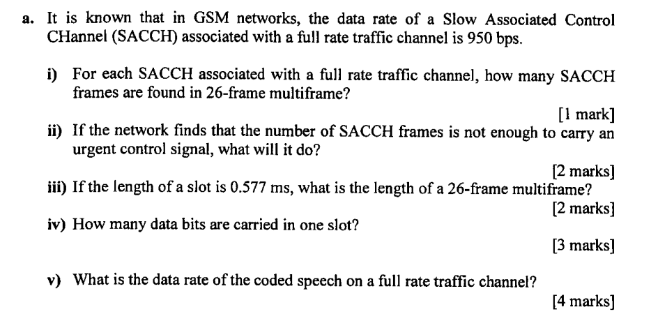 It is known that in GSM networks, the data rate of a | Chegg.com