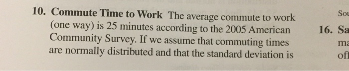 Solved 10. Commute Time to Work The average commute to work | Chegg.com