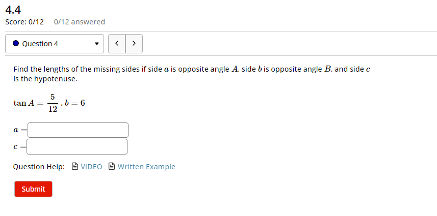 Solved Find The Lengths Of The Missing Sides If Side A Is Chegg