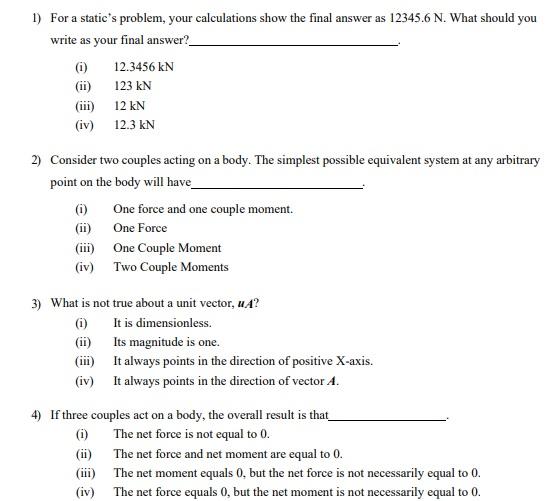 Solved 1) For a static's problem, your calculations show the | Chegg.com
