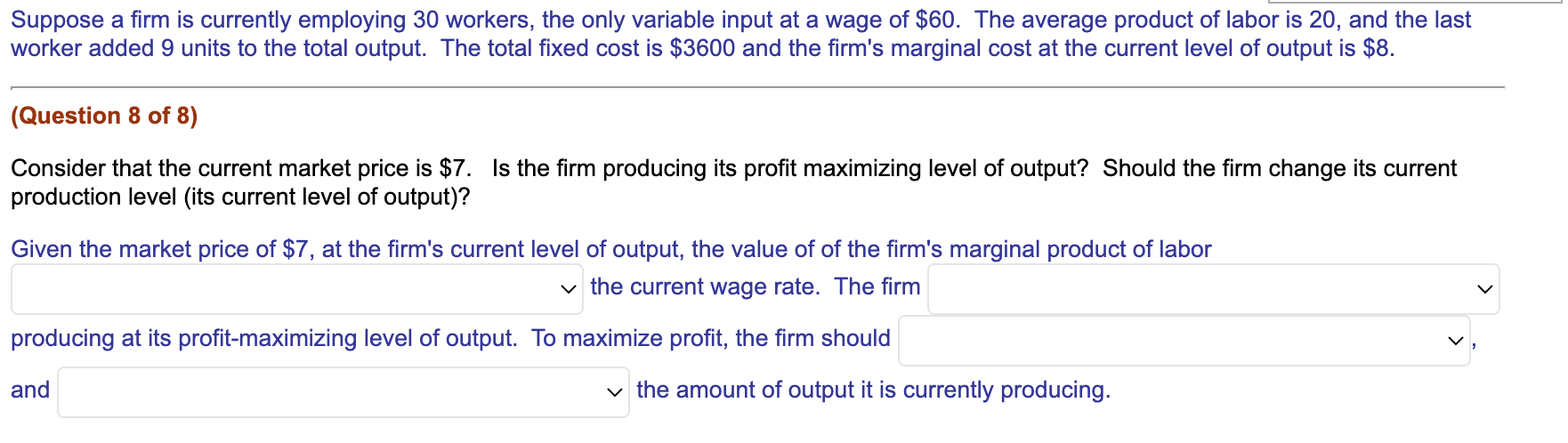 Solved Suppose a firm is currently employing 30 workers, the | Chegg.com