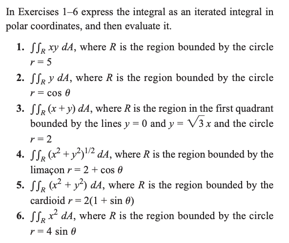 Solved In Exercises 1–6 express the integral as an iterated | Chegg.com