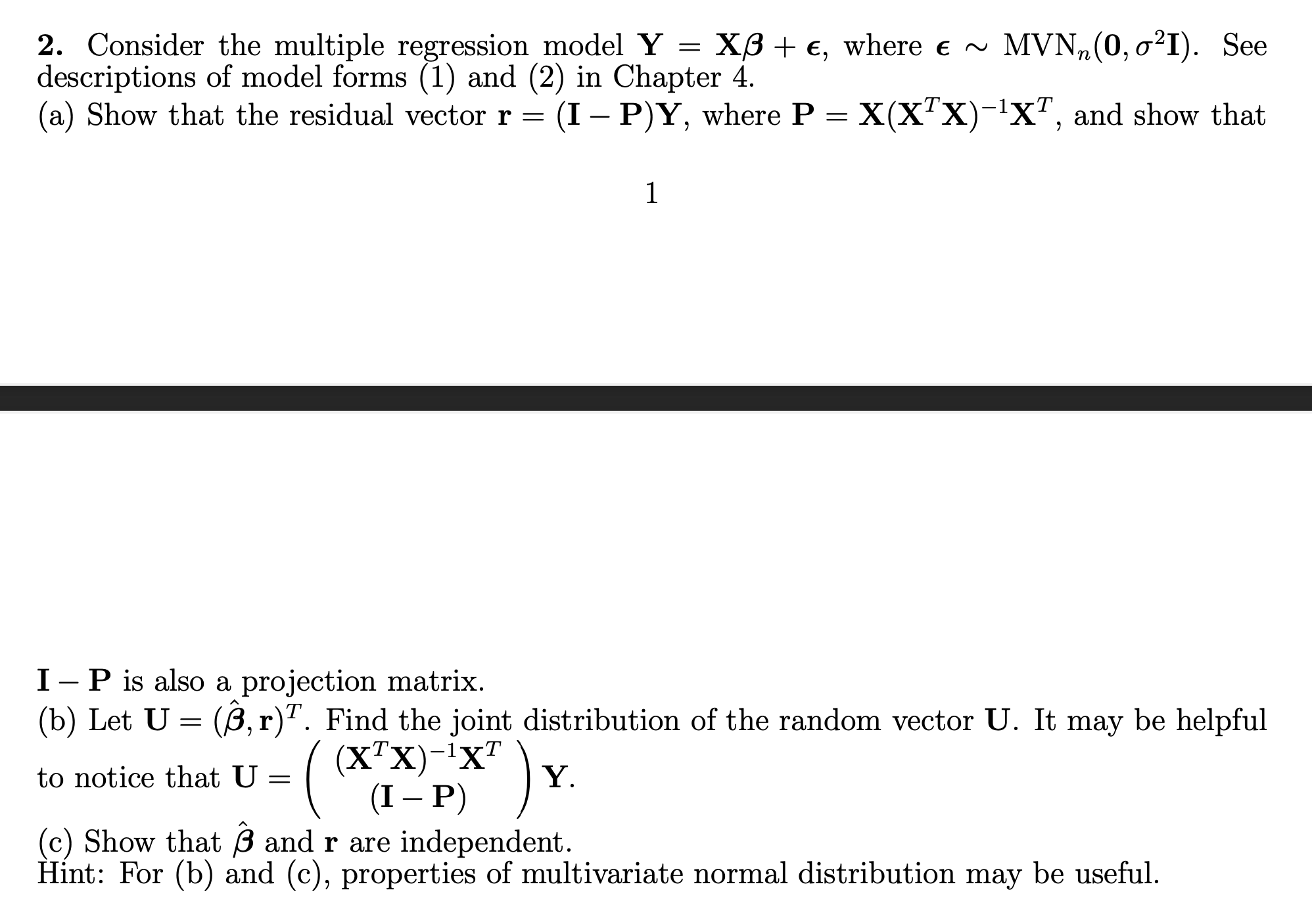 Solved 2. Consider the multiple regression model Y=Xβ+ϵ, | Chegg.com